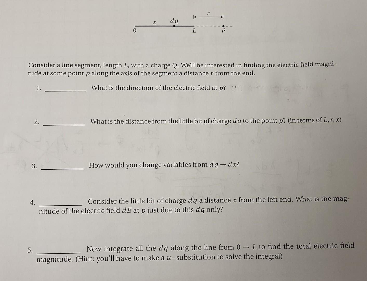 Solved Consider a line segment, length L, with a charge Q. | Chegg.com