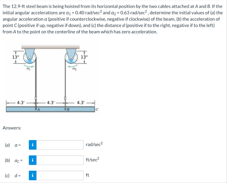 Solved The 12.9 - ﻿ft steel beam is being hoisted from its | Chegg.com