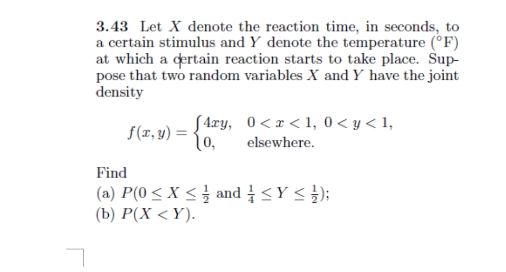 Solved 3.43 ﻿Let x ﻿denote the reaction time, in seconds, to | Chegg.com
