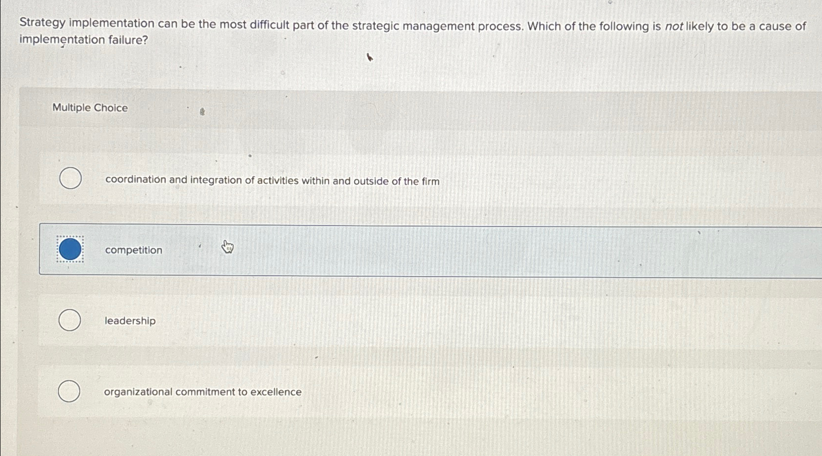 Solved Strategy implementation can be the most difficult | Chegg.com