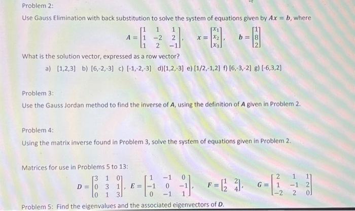 Solved Problem 4: Using the matrix inverse found in Problem | Chegg.com