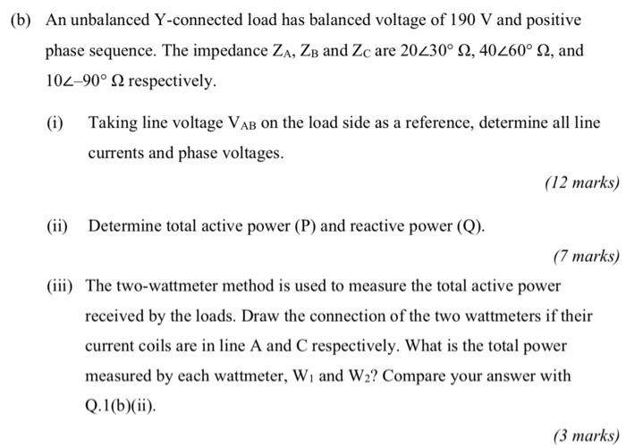 Solved (b) An unbalanced Y-connected load has balanced | Chegg.com