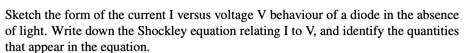 Solved Sketch The Form Of The Current I Versus Voltage V