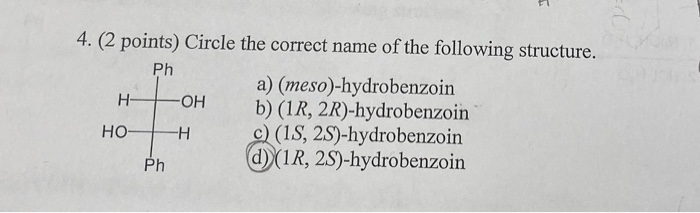 Solved Ph 4. (2 points) Circle the correct name of the | Chegg.com