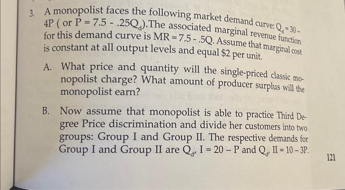 Solved 3. A monopolist faces the following market demand | Chegg.com