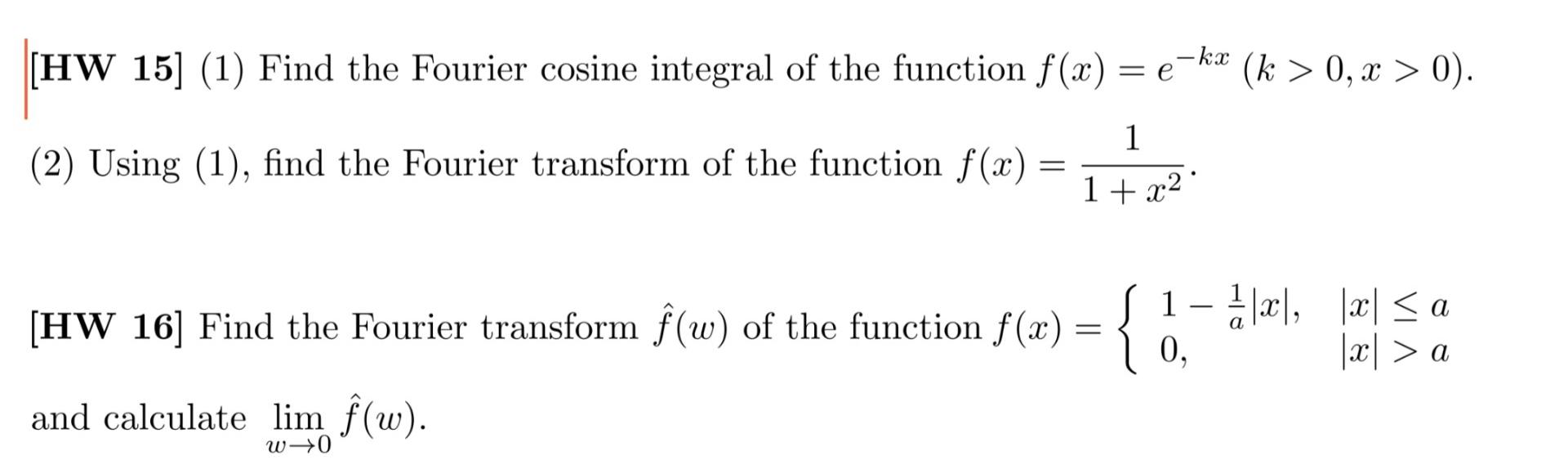 Solved 2 Using 1 Find The Fourier Transform Of The