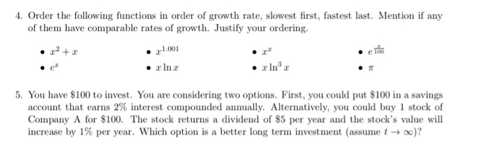 Solved 4. Order the following functions in order of growth | Chegg.com