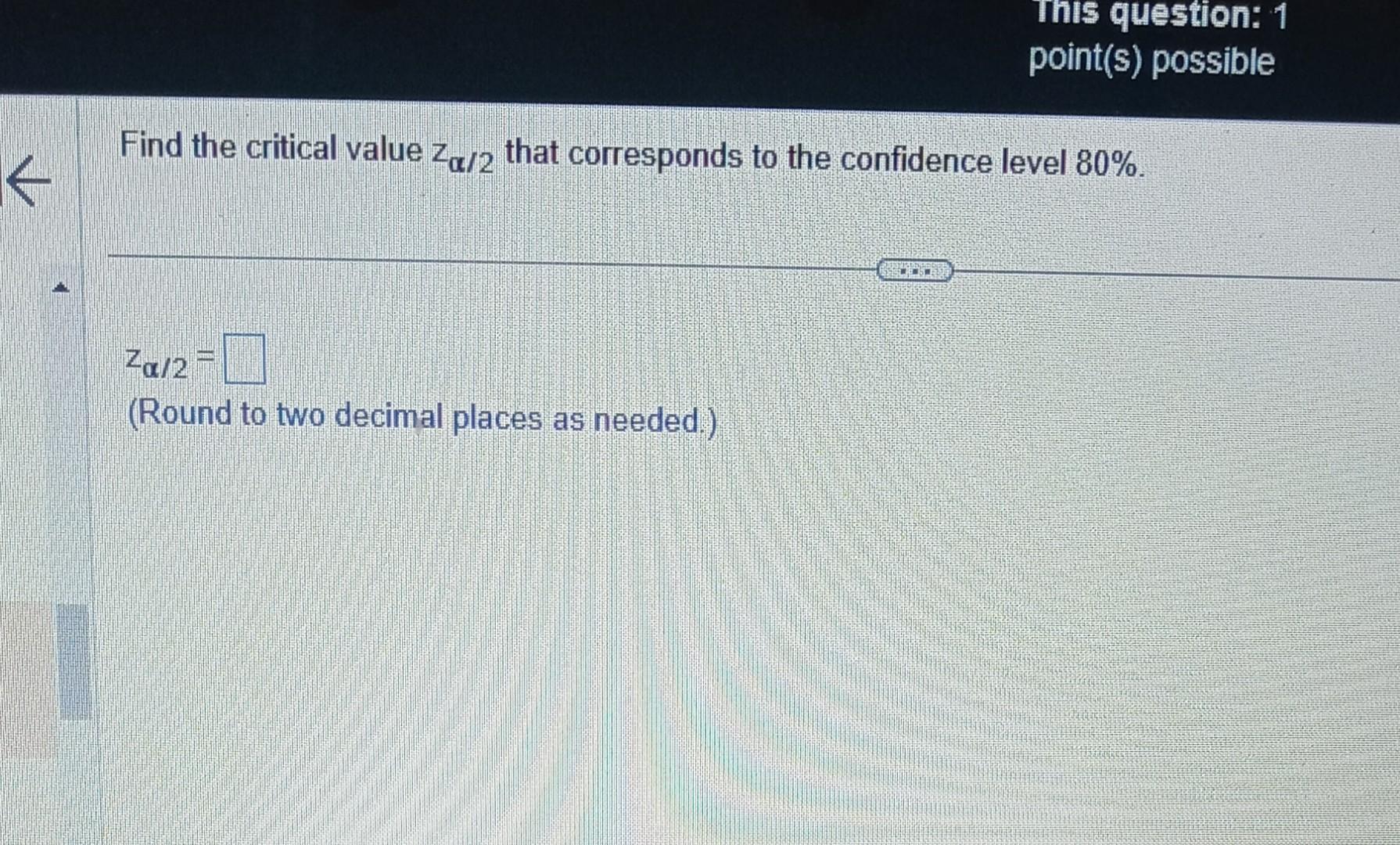 Solved Find the critical value zα/2 that corresponds to the | Chegg.com