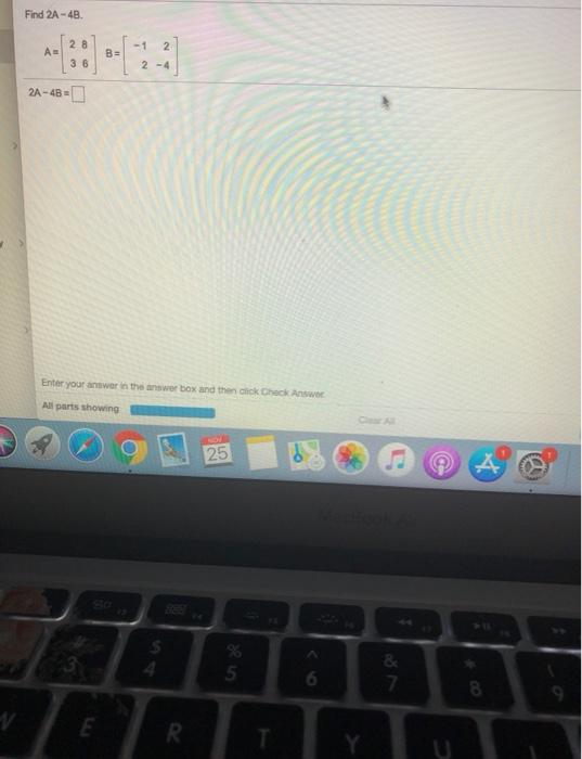 Solved Find 2A-4B. 28 - 1 AB 2 36 2A-4B Enter your answer to | Chegg.com