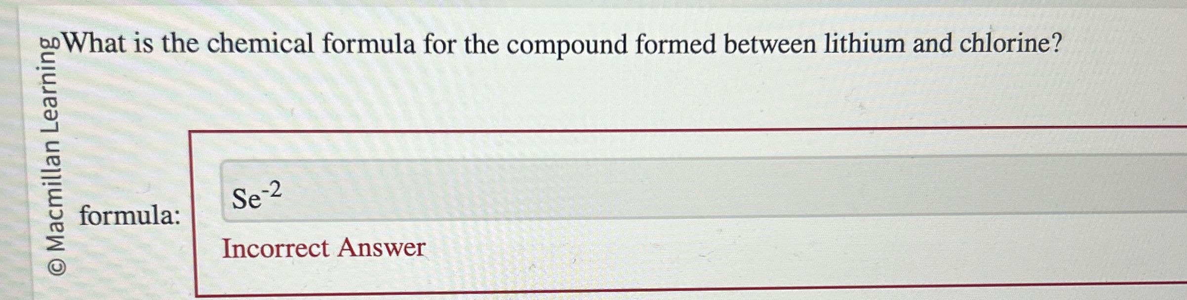 Solved What is the chemical formula for the compound formed | Chegg.com