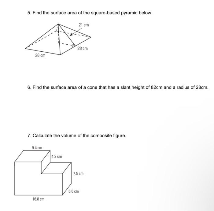 Solved 5. Find the surface area of the square-based pyramid | Chegg.com