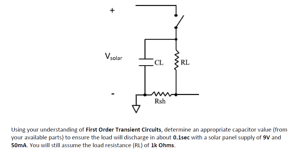 Solved Using your understanding of First Order Transient | Chegg.com