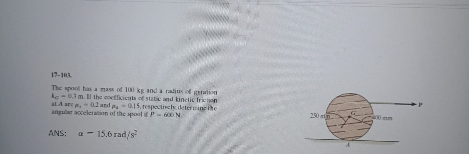 Solved 17-10.3.The spool has a mass of 100 kg ﻿and a radius | Chegg.com