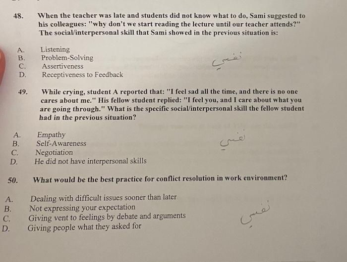 Solved 48. When the teacher was late and students did not | Chegg.com