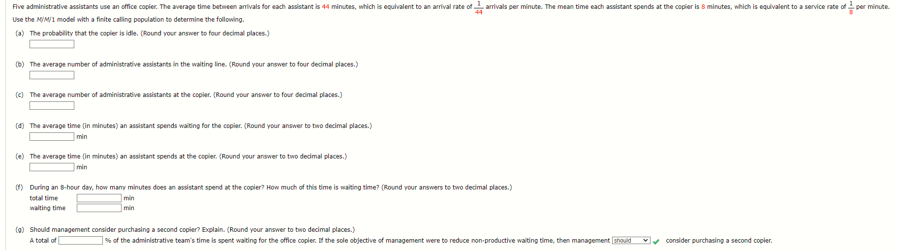 Solved Use The Mm1 ﻿model With A Finite Calling Population