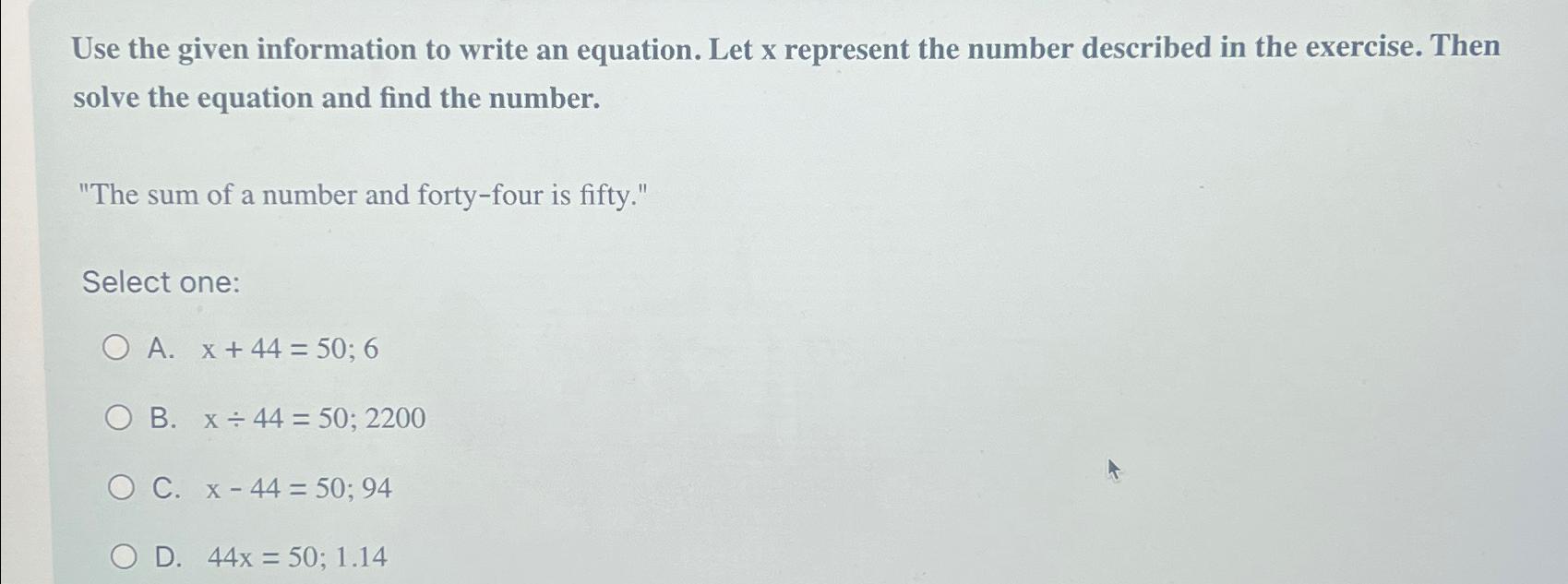 Solved Use the given information to write an equation. Let x | Chegg.com