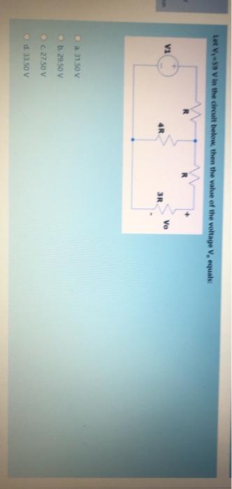 Solved Let V-59 V in the circult below then the value of the | Chegg.com