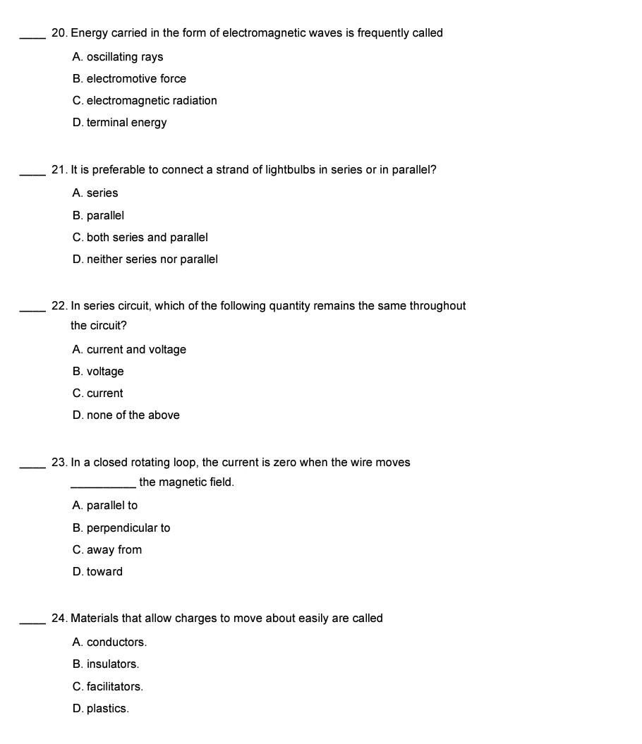 Solved 20. Energy carried in the form of electromagnetic | Chegg.com