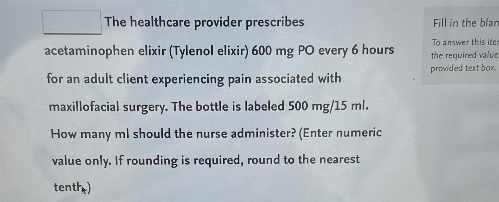 Solved The healthcare provider prescribes acetaminophen | Chegg.com