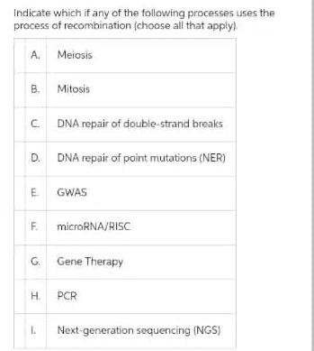 Solved Indicate which if any of the following processes uses | Chegg.com