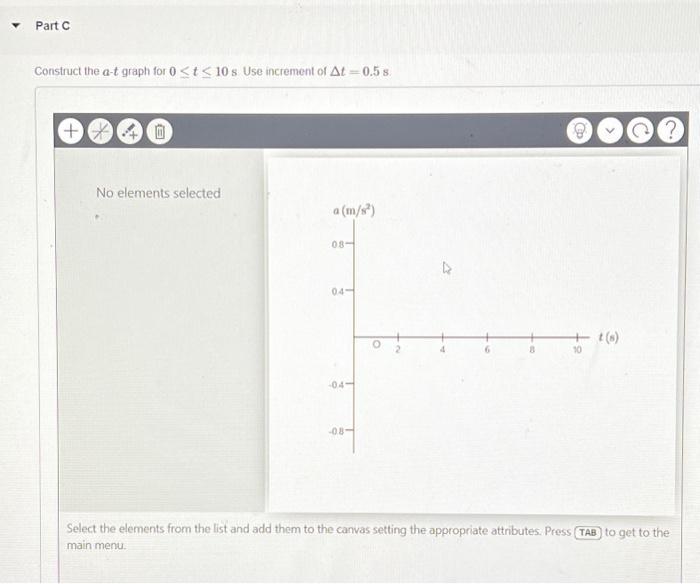 Solved Construct the v - t graph for 0≤t≤10 s. Use increment | Chegg.com