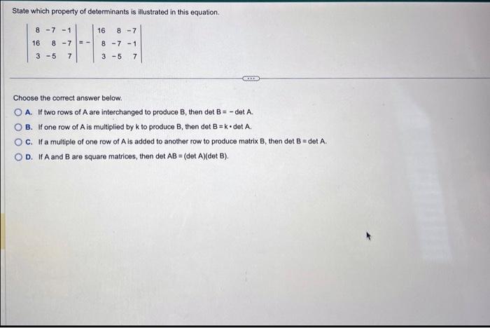 Solved State which property of determinants is illustrated | Chegg.com