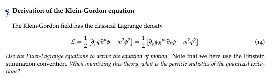 Derivation of the Klein-Gordon equation The | Chegg.com