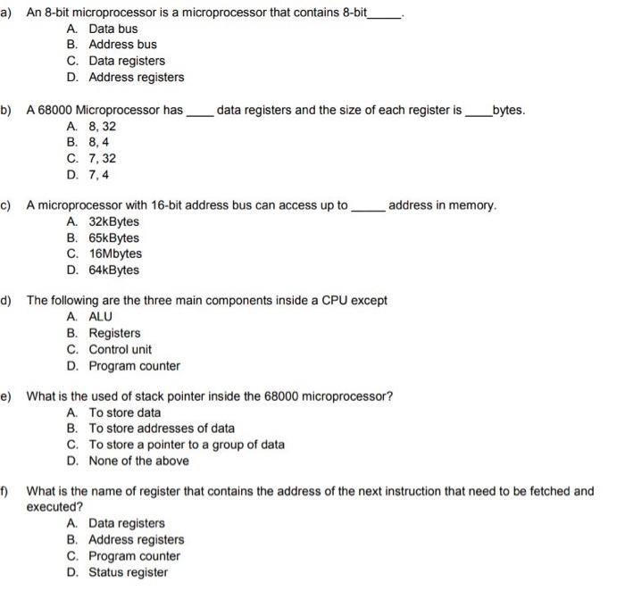 Solved a) An 8-bit microprocessor is a microprocessor that | Chegg.com