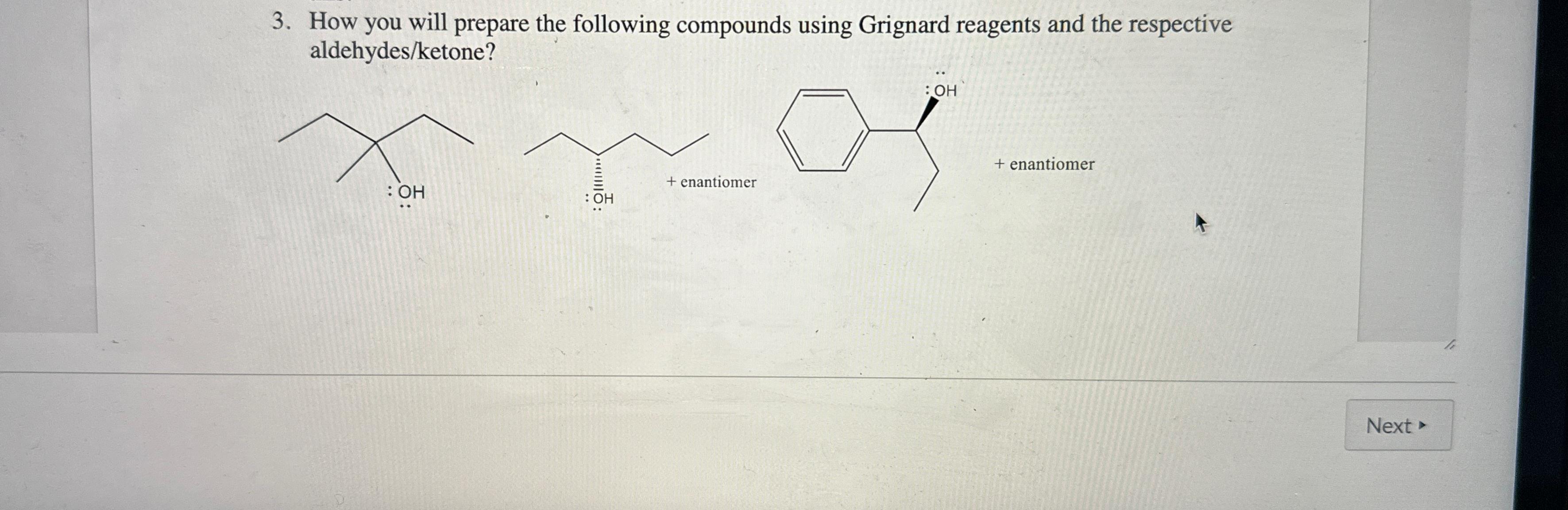 Solved How you will prepare the following compounds using | Chegg.com
