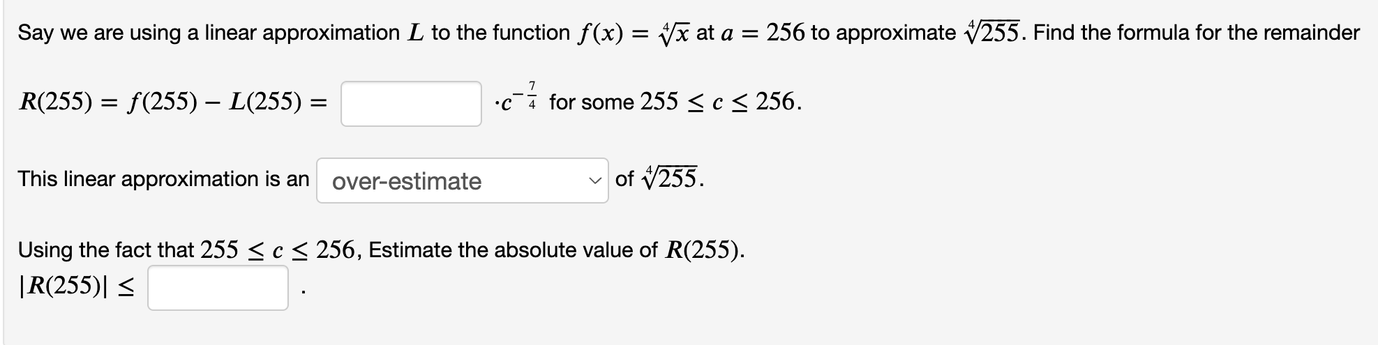 Solved Say we are using a linear approximation L ﻿to the | Chegg.com