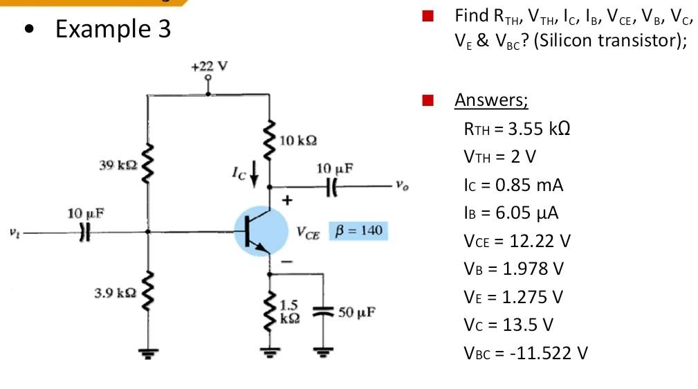 Solved Example 3 Find RTH, VTH, IC, 1B, VCE, VB, VC, VE & | Chegg.com