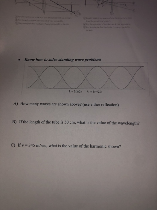 Solved • Know how to solve standing wave problems L =50/2) | Chegg.com