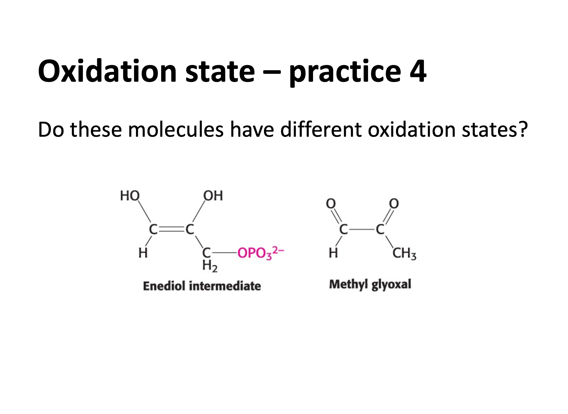 Solved Oxidation state - ﻿practice 4Do these molecules have | Chegg.com