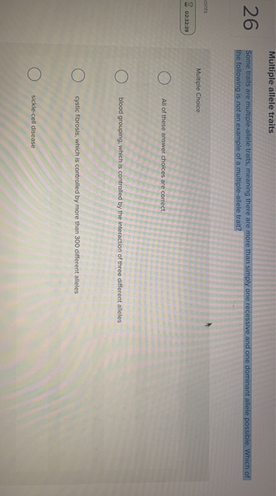Solved Multiple Allele Traits 26 Some Traits Are Chegg