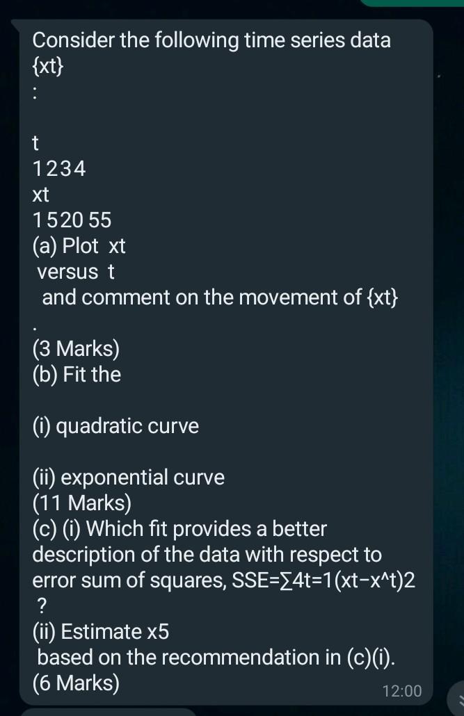 Solved Consider the following time series data {xt} t 1234 | Chegg.com