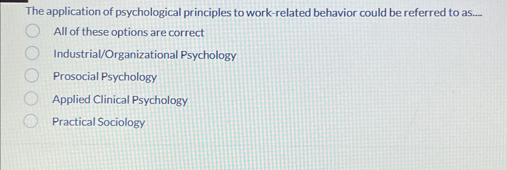 Solved The application of psychological principles to | Chegg.com
