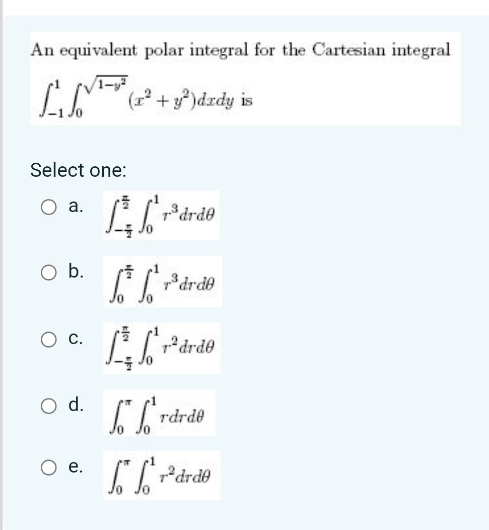 Solved An equivalent polar integral for the Cartesian | Chegg.com