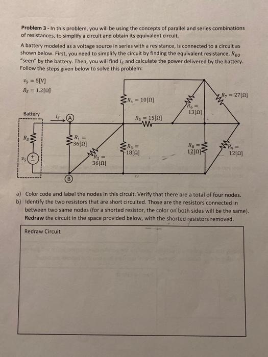 Solved Problem 3 - In this problem, you will be using the | Chegg.com