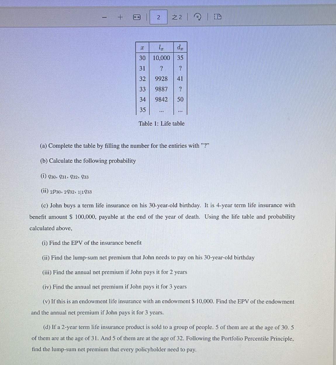 Solved Table 1: Life table(a) ﻿Complete the table by filling | Chegg.com