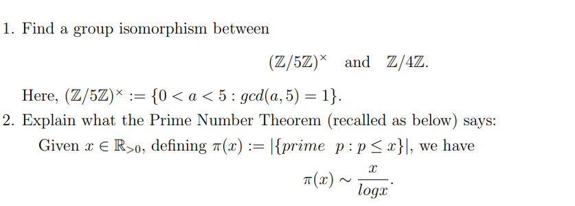 Solved Find a group isomorphism between(Z5Z)×and Z4Z. ﻿Here, | Chegg.com