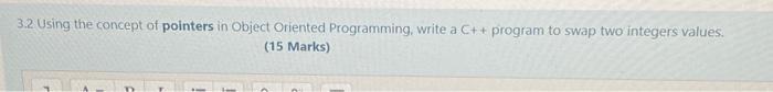 Solved 3.2 Using the concept of pointers in Object Oriented | Chegg.com