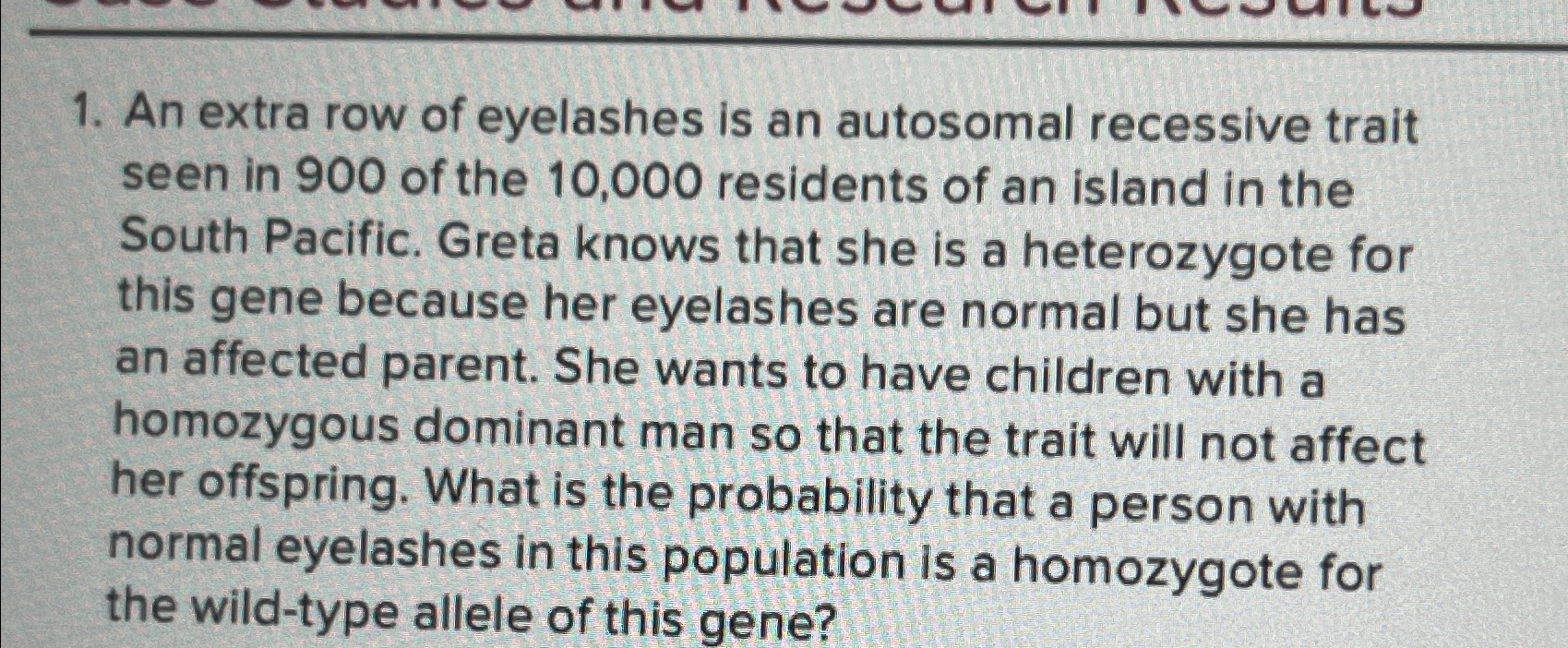 Solved An extra row of eyelashes is an autosomal recessive | Chegg.com
