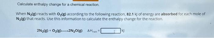Solved Calculate enthalpy change for a chemical reaction. | Chegg.com