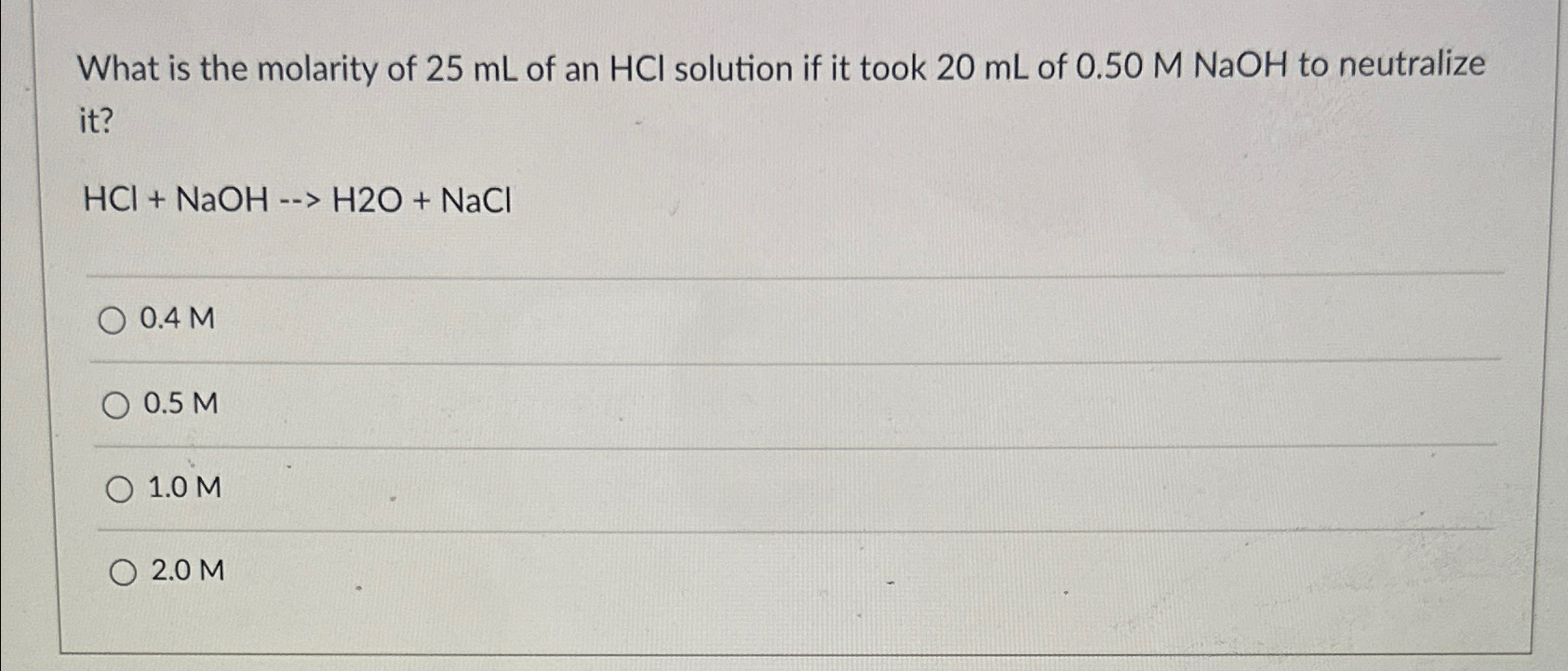 What is the molarity of 25mL ﻿of an HCl ﻿solution if | Chegg.com