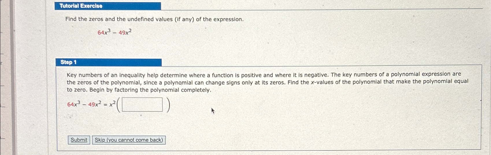 Solved Tutorial ExerciseFind the zeros and the undefined | Chegg.com
