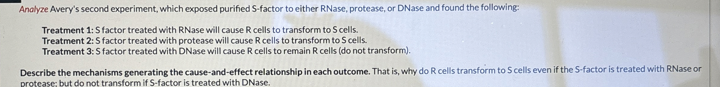 Solved Analyze Avery's second experiment, which exposed | Chegg.com