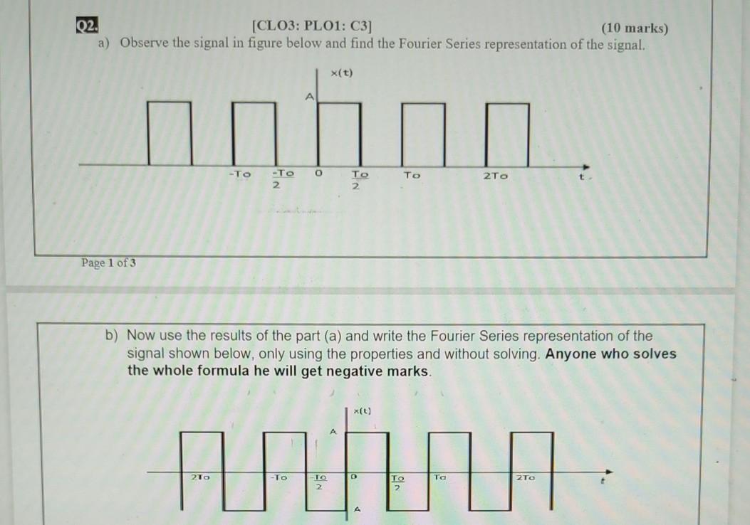 Solved Q2. [CLO3: PLO1: C3] (10 marks) a) Observe the signal | Chegg.com