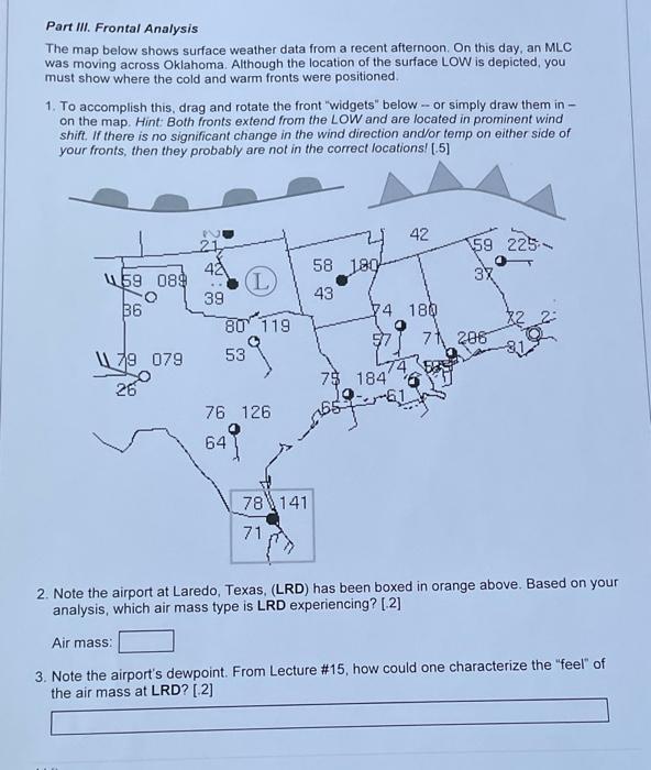 Solved Part III. Frontal Analysis The map below shows | Chegg.com