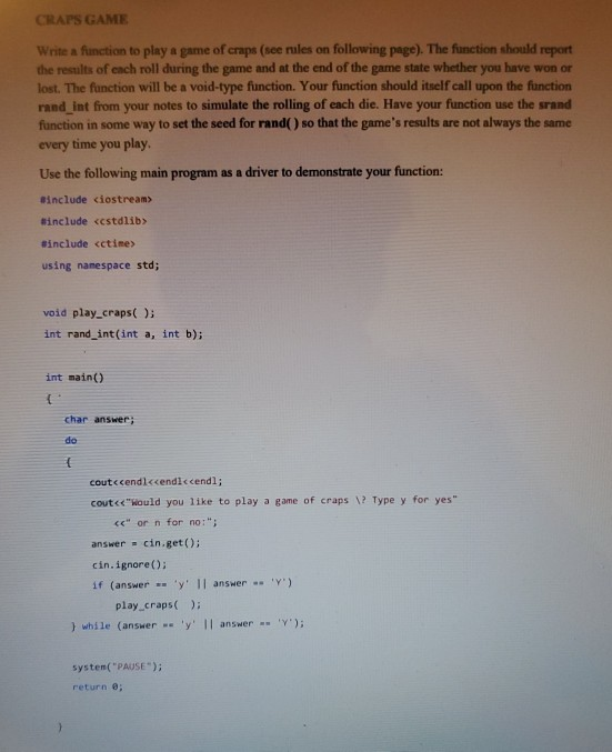 Solved CRAPS GAME Write a function to play a game of craps | Chegg.com