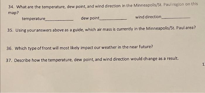Solved 34. What are the temperature, dew point, and wind | Chegg.com
